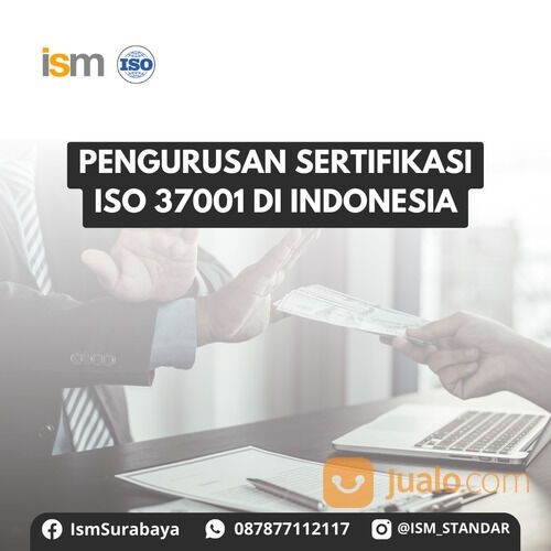 ISO 37001 DI SURABAYA di Kota Surabaya, Jawa Timur | Jualo.com